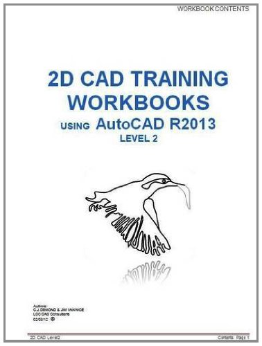 2D CAD Training Workbooks Using AutoCAD R2013: Level 2 by Clive Osmond ...