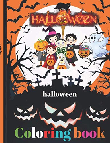 Halloween coloring book: A perfect gift halloween coloring book for ...