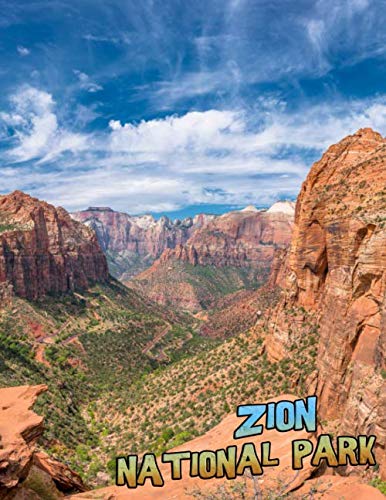 Zion National Park: Notebook & Journal by Wild Oasis | Goodreads