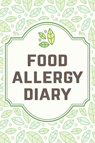 Food Allergy Diary: Blank Food Allergy Journal | Food Intolerance ...