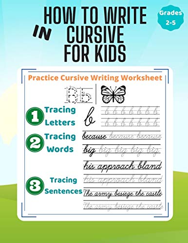 How to Write in Cursive for Kids: Learning to Write in Cursive by ...
