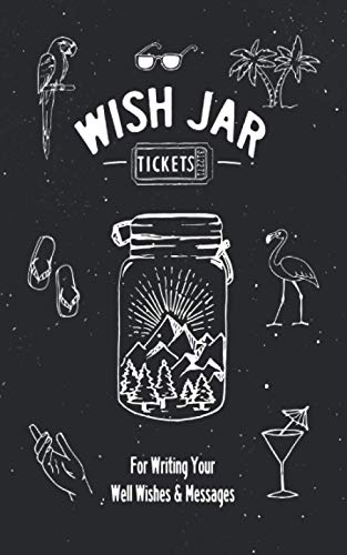 Wish Jar Tickets for Writing your Well Wishes, Memories, Messages ...