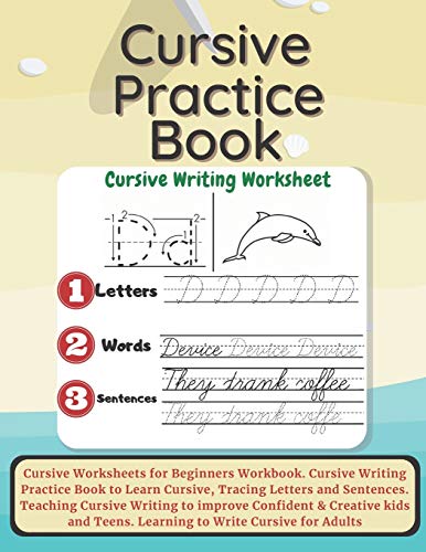 Cursive Practice Book: Cursive Worksheets for Beginners Workbook ...