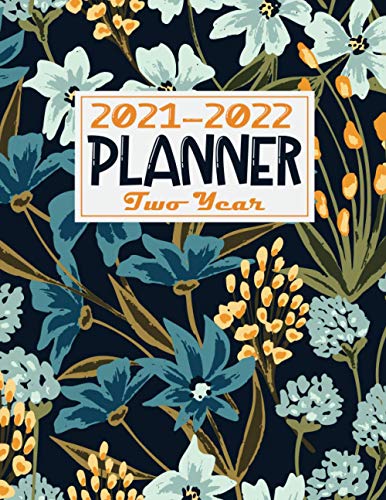 2021-2022 Two Year Planner: Wild blooming flowers and plants | 24 ...