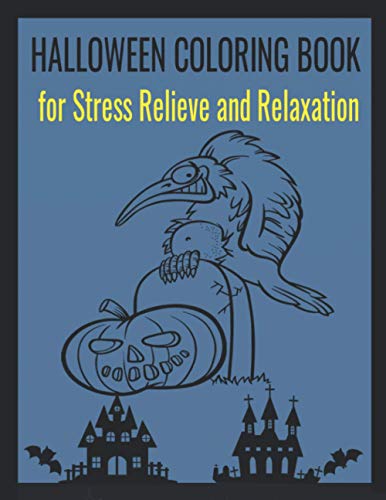 Halloween Coloring Book: for Stress Relieve and Relaxation by Angelina ...