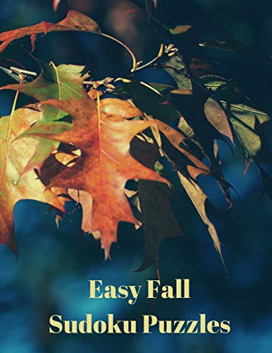 Easy Fall Sudoku Puzzles: 360 Easy Sudoku Puzzles for Kids & Adults by ...