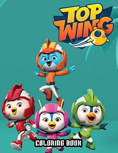 Top Wing Coloring Book: 50+ Coloring Pages. Exclusive Artistic ...