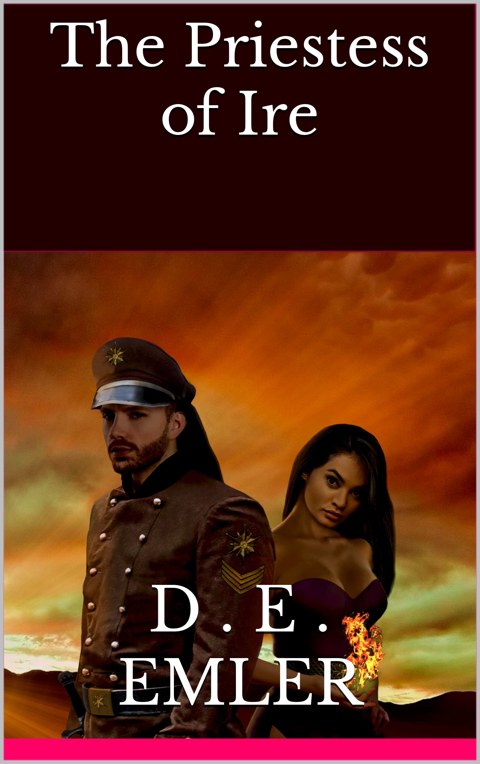 The Priestess of Ire by D . E . Emler | Goodreads