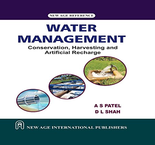 Water Management : Conservation, Harvesting and Artificial Recharge by ...