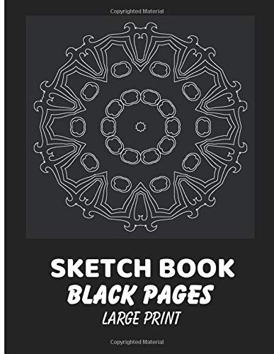 Black Paper Sketchbook: Blank Black Paper Journal for Drawing, Painting ...