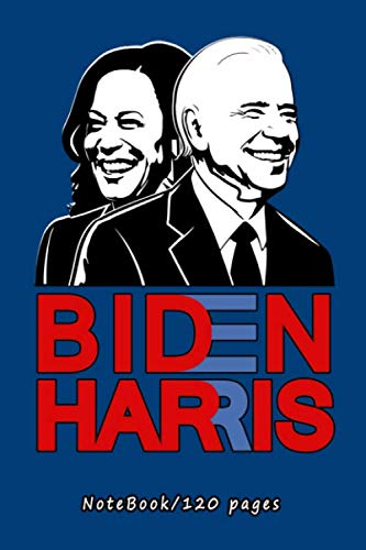 biden harris Notebook: joe biden and kamala harris 2020, adorable Lined ...