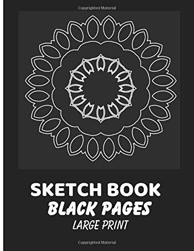 Black Paper Sketchbook: Blank Black Paper Journal for Drawing, Painting ...