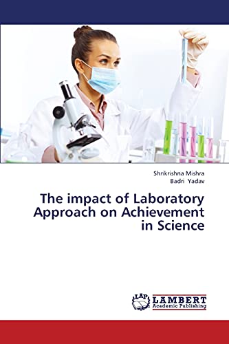 The impact of Laboratory Approach on Achievement in Science by ...