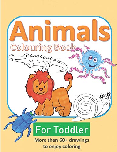 Animals coloring book for Toddler More than 60+ Drawings to enjoy ...
