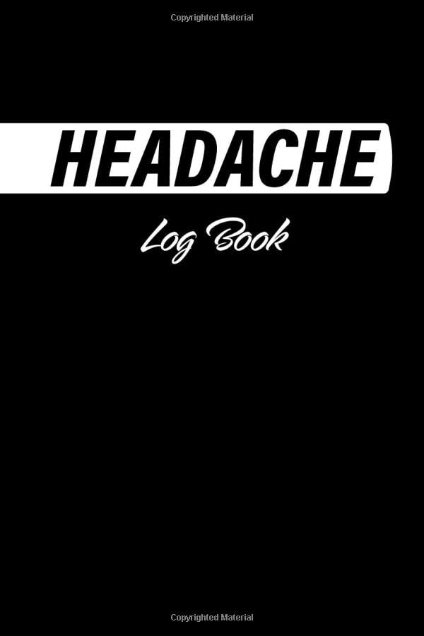 Headache Log Book by Joseph Lemon | Goodreads