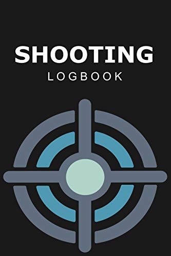 Shooting Logbook: Journal for your shooting sessions | notebook 110 ...