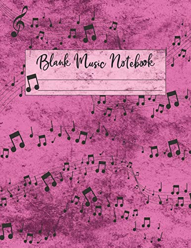 Blank Music Notebook: Musical Staff Notebook for Musicians and Students ...