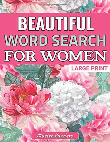 Beautiful Word Search For Women: Book 12 : Large Print Word Search ...