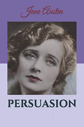 Persuasion By Jane Austen by Jane Austen | Goodreads