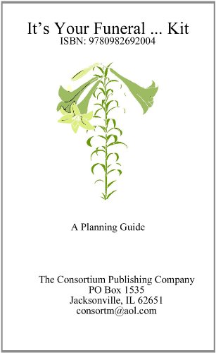 It's Your Funeral ... Kit by Freida Marie Crump | Goodreads