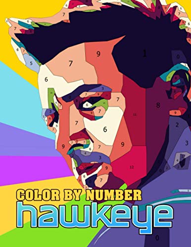 Hawkeye Color By Number: The World's Greatest Marksman Superhero Marvel ...
