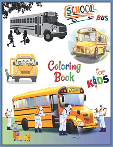 School Bus Coloring Book For Kids: Buses Transportation Coloring Book ...