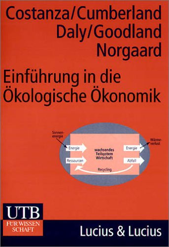 Einführung in die Ökologische Ökonomik. by Robert Costanza | Goodreads