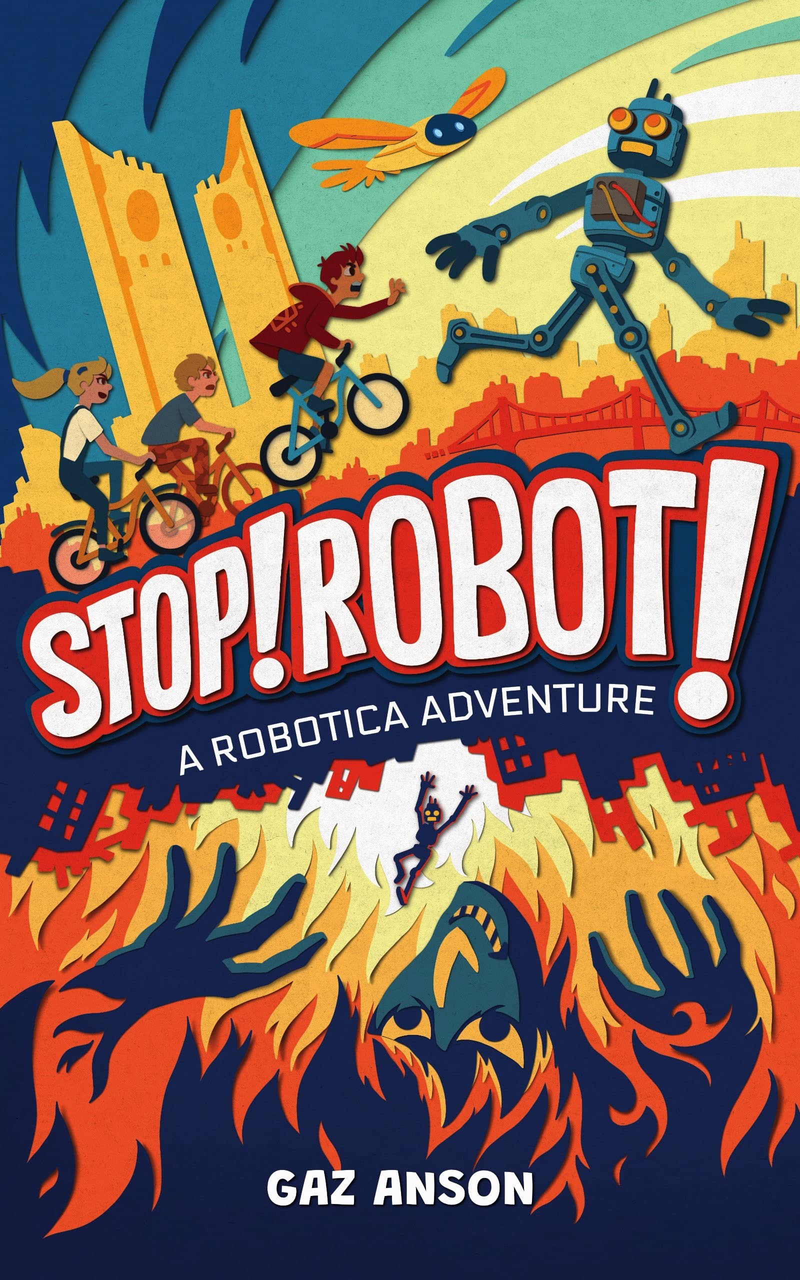 STOP! ROBOT! by Gaz Anson | Goodreads