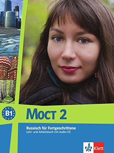 MOCT - Modernes Russisch - Aktualisierte Ausgabe. Lehr- und Arbeitsbuch für Fortgeschrittene mit ...