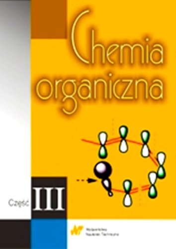 Chemia organiczna czesc 3 (Polish Edition) by Jonathan Clayden | Goodreads