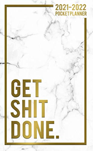 Get Shit Done 2021-2022 Pocket Planner: Pretty 2 Year Monthly Pocket ...
