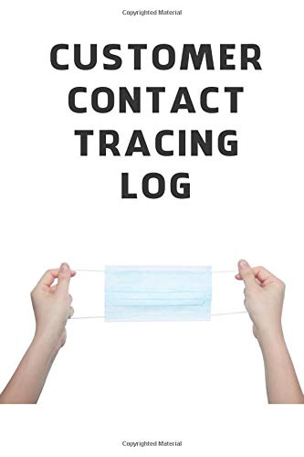 Customer Contact Tracing Log: Customer Contact book for Businesses to ...