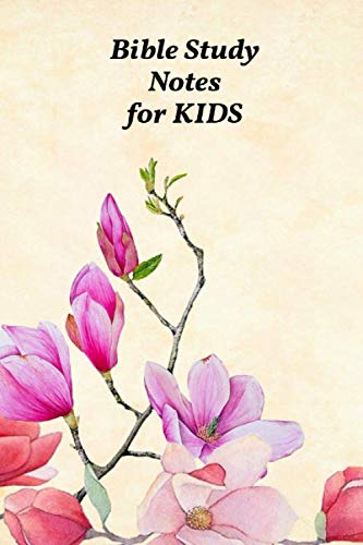 Bible Study Notes For Kids: A Helpful Guide For Bible Study by John ...
