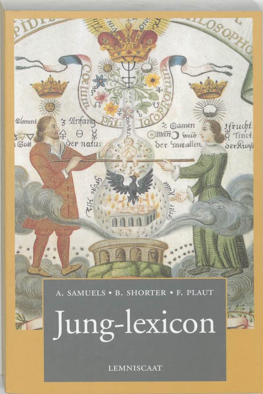 Jung-lexicon: een verklarend overzicht van termen uit de analytische ...