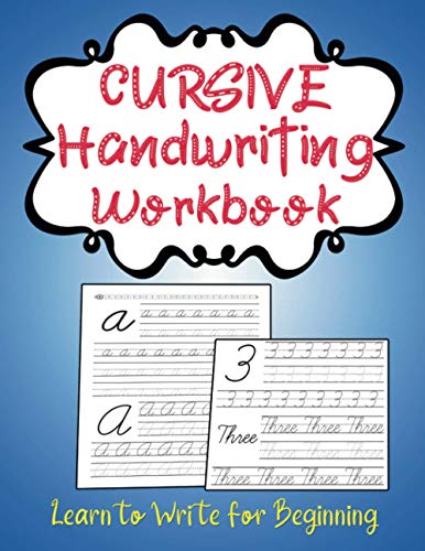 Beginning Cursive Handwriting Workbook: Learn to Write Cursive A - Z ...