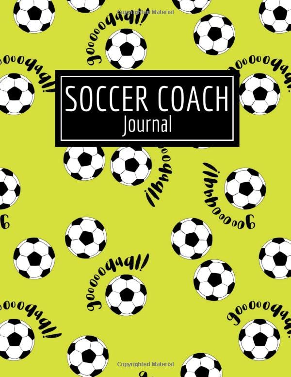 Soccer Coach Journal: Youth Training & Planner Schedule Organizer ...