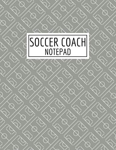 Soccer Coach Notepad: Youth Training & Planner Schedule Organizer ...