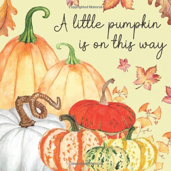 A Little Pumpkin Is On Its Way: Baby Shower Guest Book Sign In, Fall ...
