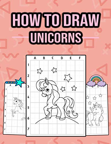 How to Draw Unicorns: Learn to Draw Magical Unicorns Step-By-Step ...