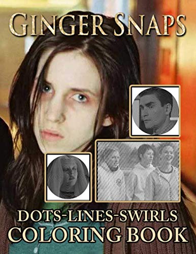 Ginger Snaps Dots Lines Swirls Coloring Book: Ginger Snaps Awesome ...