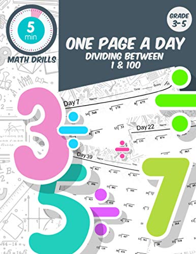5 min math drills One page a day dividing between 1 & 100: grade 3-5 ...
