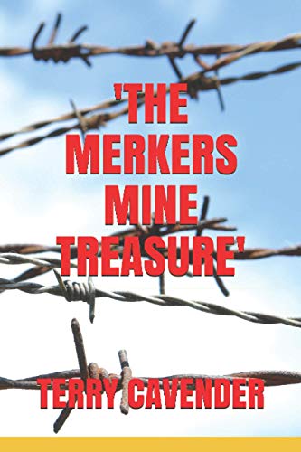 'THE MERKERS MINE TREASURE' by Mr Terry Cavender | Goodreads