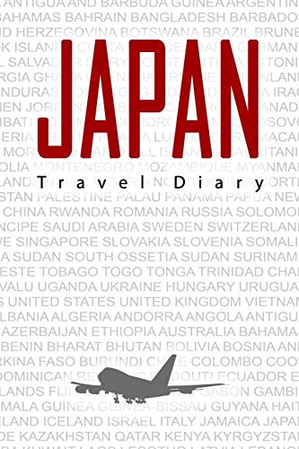 Japan Travel Diary: Travel and vacation diary for Japan. A logbook with ...