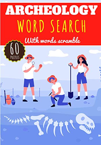 Archeology Word Search: 60 puzzles | Challenging Puzzle Brain book For ...