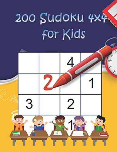 200 Sudoku 4x4 for Kids: A perfect learning activity workbook for ...
