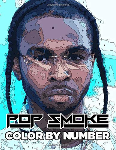Pop Smoke Color By Number: American Rapper, Singer And Songwriter ...