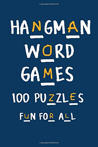 Hangman Word Games: 100 Puzzles Fun for All by Alison Norman | Goodreads