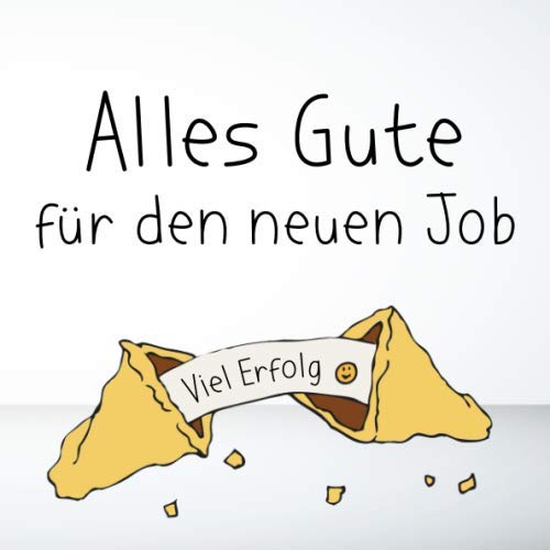 Viel Erfolg - Alles Gute für den neuen Job: Geschenk zum Jobwechsel ...