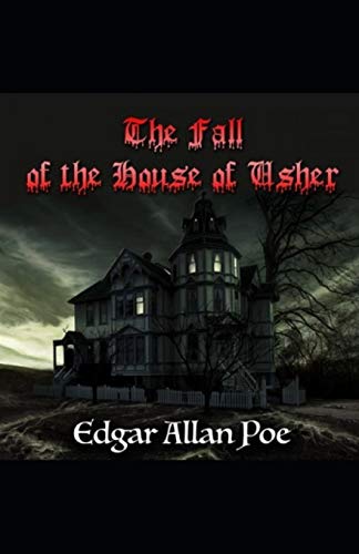 The Fall of the House of Usher Annotated block by Edgar Allan Poe ...