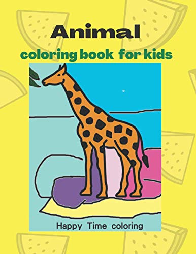 Animal Coloring books for kids: Playful, Fun and Easy Animal Coloring ...